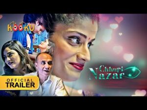 Chhupi Nazar (Kooku Web Series) Wiki, Cast, Story, Release Date » 365 ...